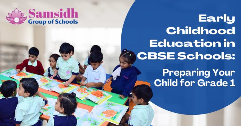 Early Childhood Education in CBSE Schools | Grade 1 Prep